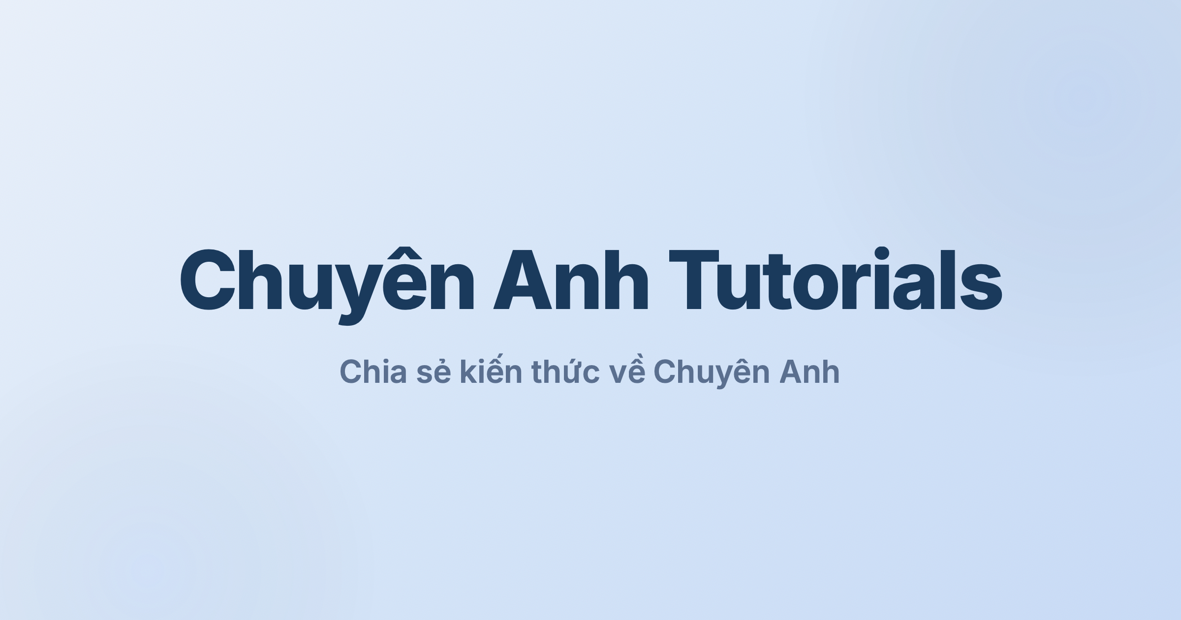 Chuyên Anh Tutorials